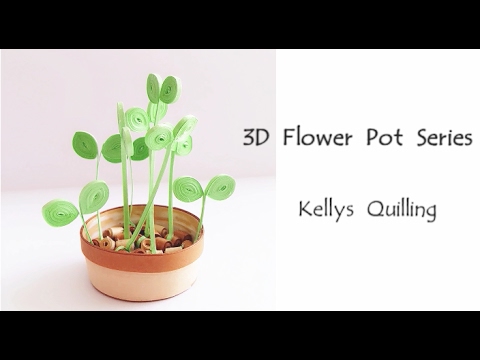3D Quilling Flower Pot Series Quilling Flower Pot 4 - YouTube