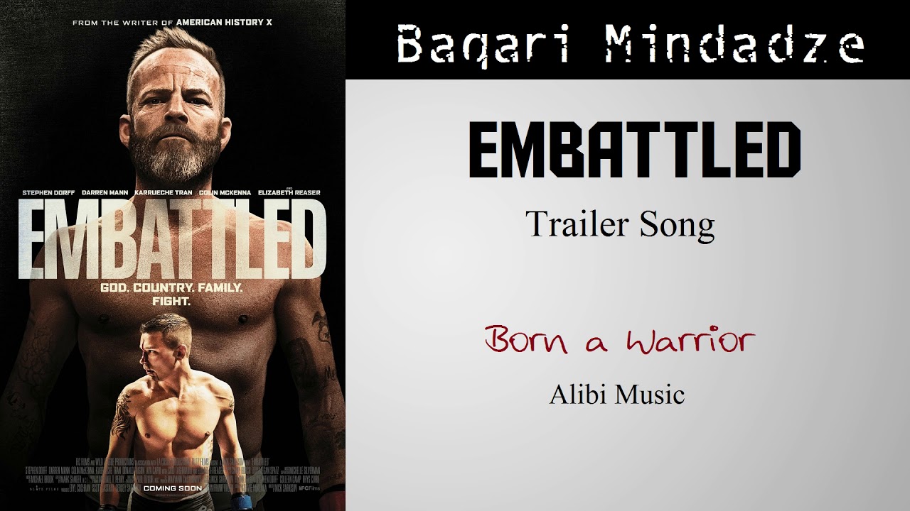 Embattled Trailer Song | Born a Warrior - YouTube