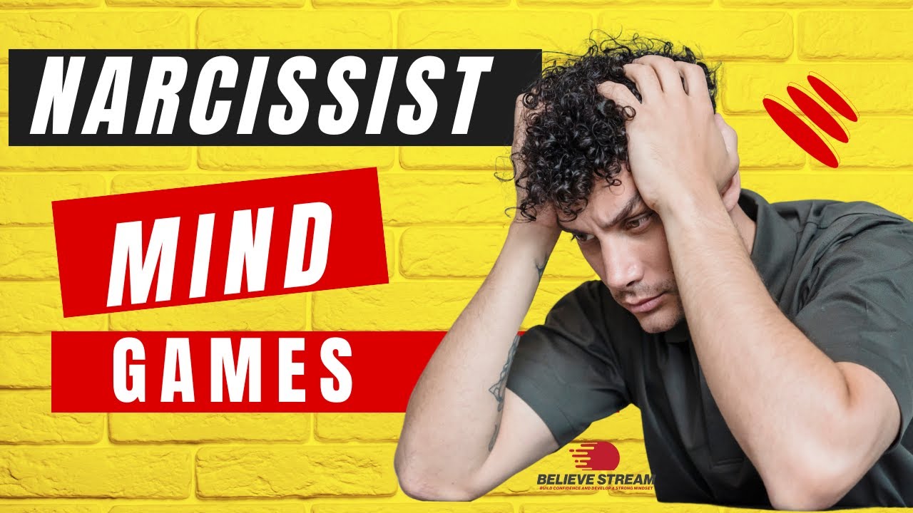 Uncovering NARC Twisted Tactics: MIND GAMES PLAYED BY THE NARCISSIST ...