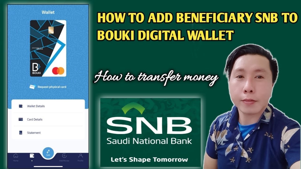 How to add beneficiary snb to Bouki digital wallet online - YouTube