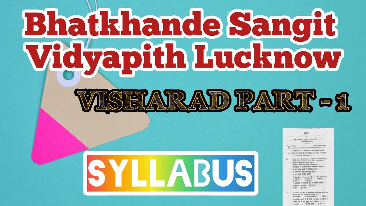 Class Visharad Part-1 {विशारद} Bhatkhande Sangeet Vidyapeeth Lucknow ...