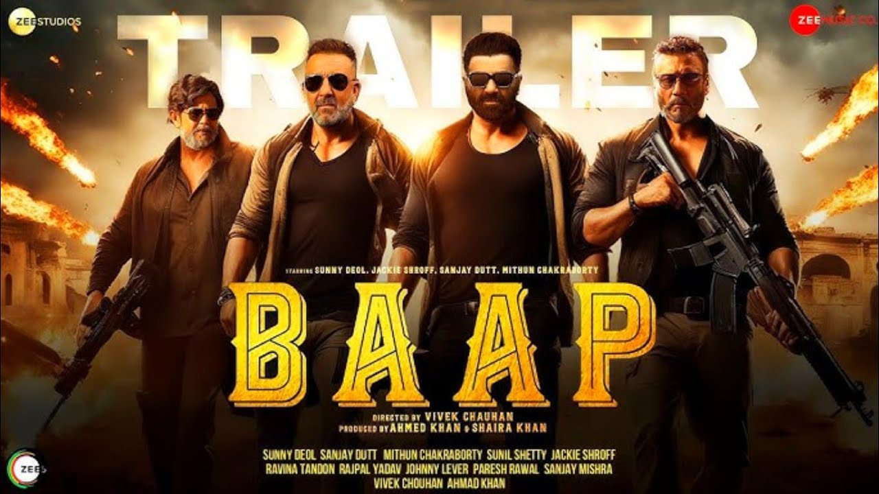 Baap | Official Trailer | Baap Of All Films | Sunny Deol, Sanjay Dutt ... Baap | Official Trailer | Baap Of All Films | Sunny Deol, Sanjay Dutt ...