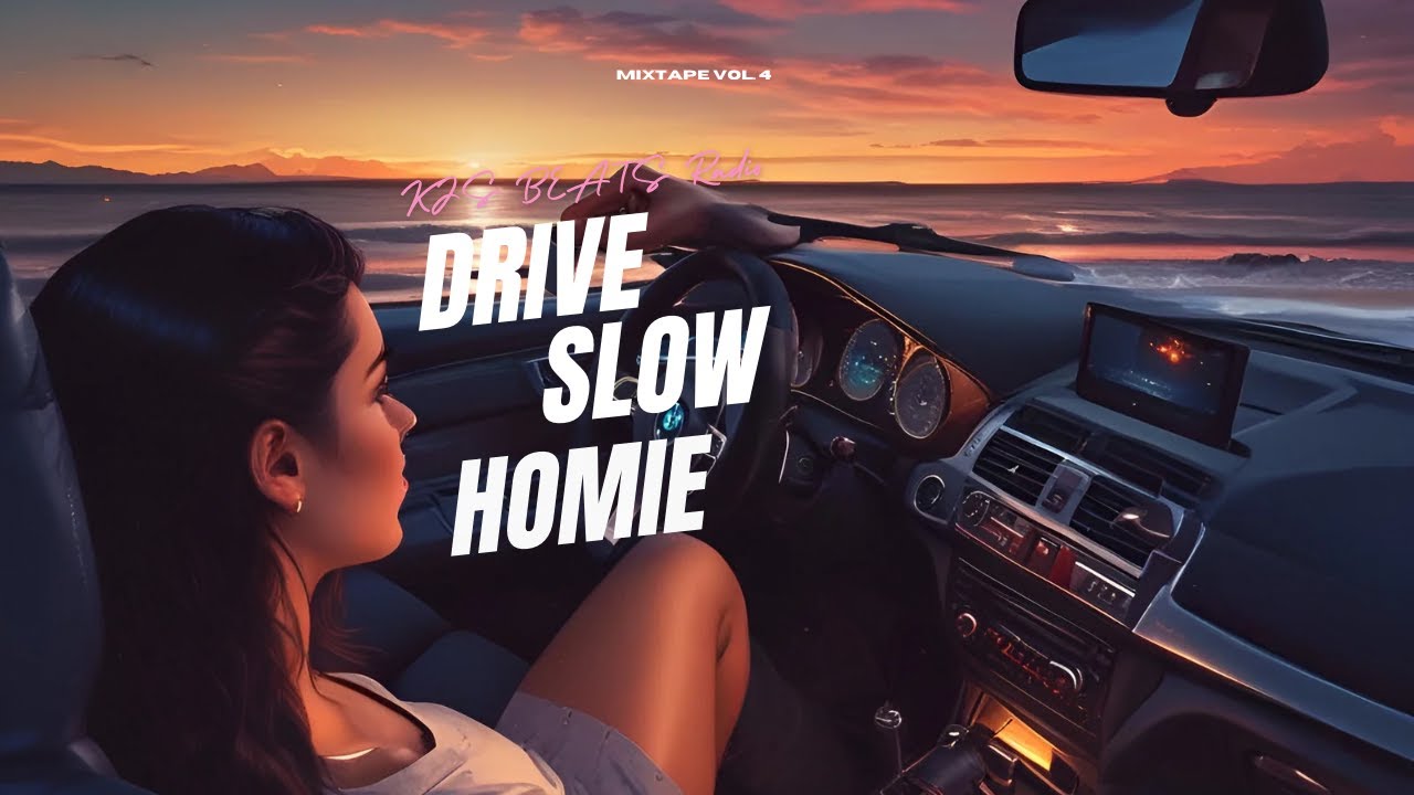 DRIVE SLOW HOMIE VOL. 4 - YouTube
