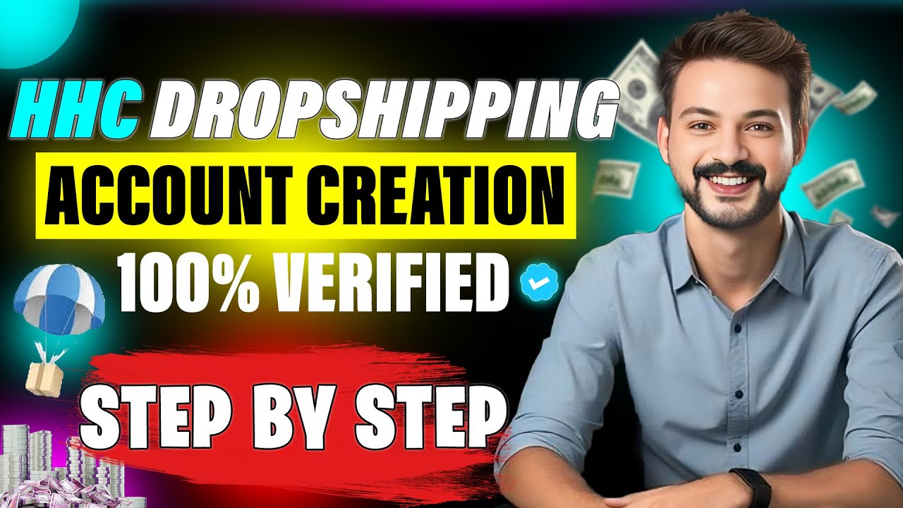 How To Create HHC Dropshipping Account 2025 || Approved HHC Account ...