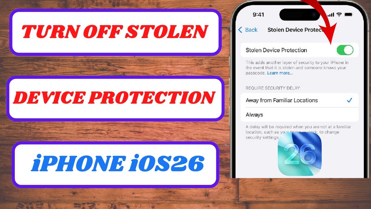 how to turn off stolen device protection on iphone ios 26 | turn off ...