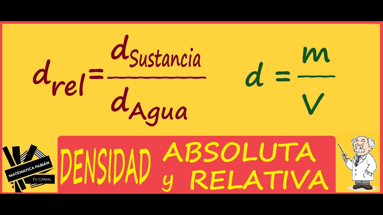 DENSIDAD ABSOLUTA y RELATIVA EJEMPLOS (paso a paso) - YouTube