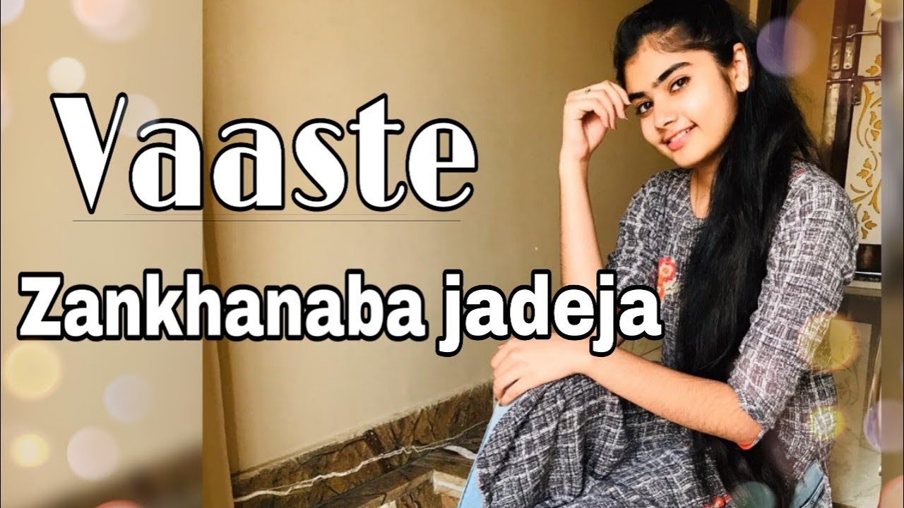 Vaaste__ cover song__by__Zankhanaba Jadeja | Dhwani bhanushali | - YouTube