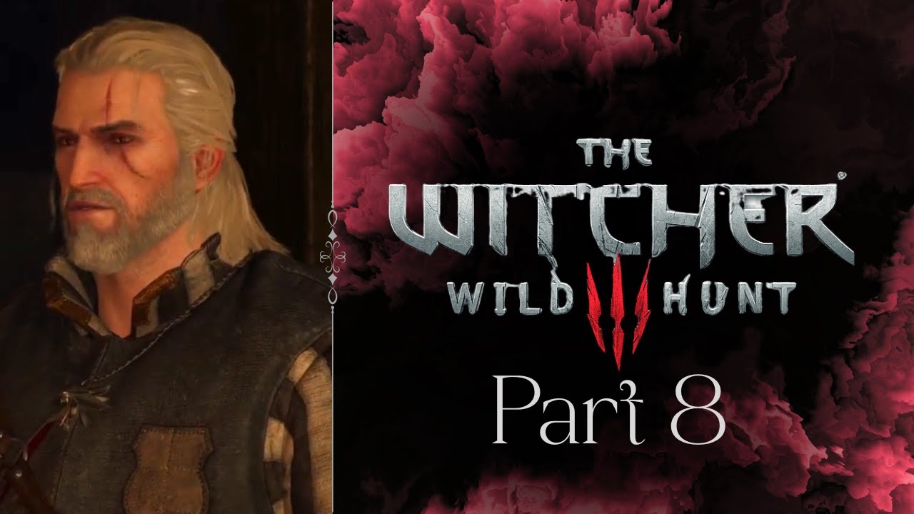 The Witcher 3 I Wild Hunt I Partial Playthrough I First Playthrough I ...