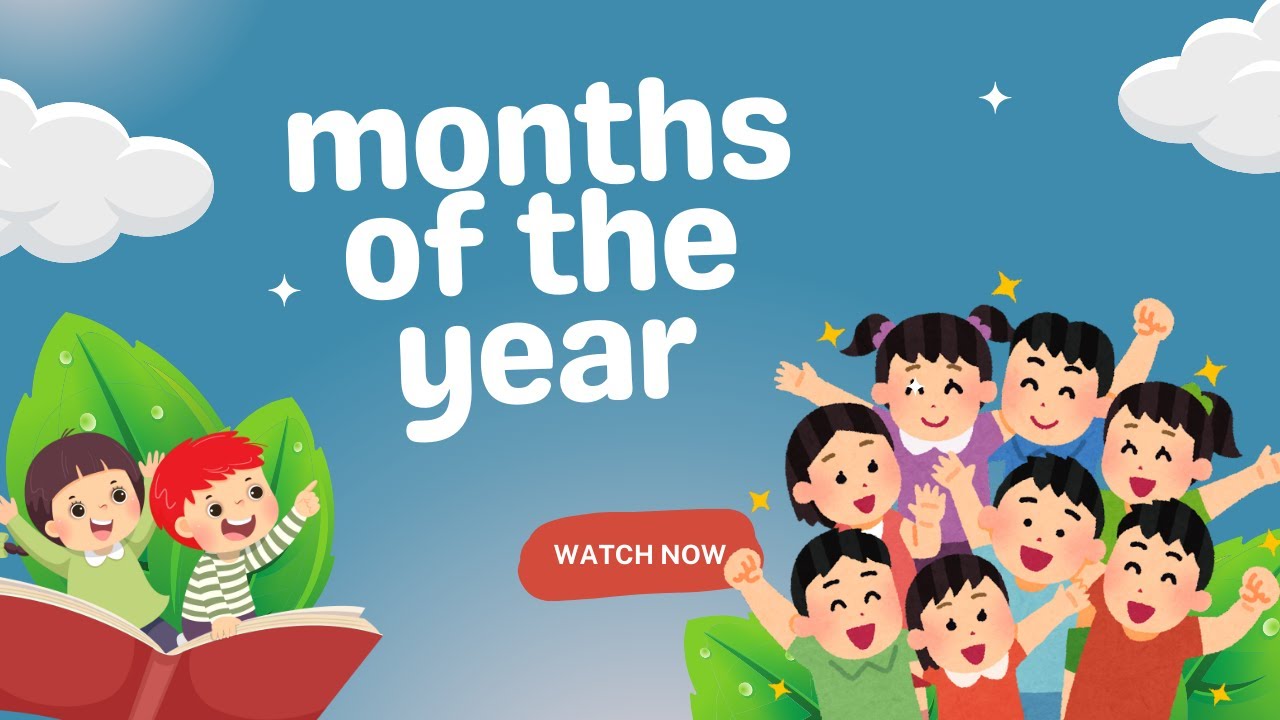 months of the year for kids !! months name - YouTube
