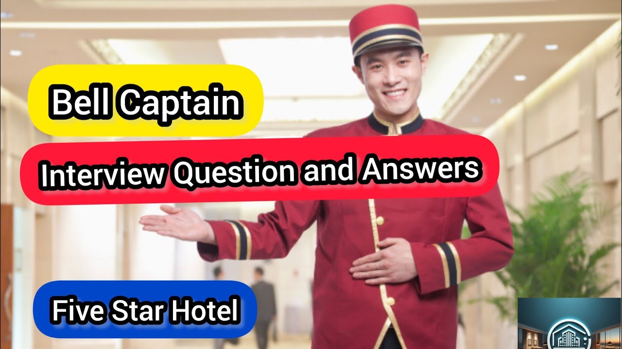 Bell Captain Interview at a Five-Star Hotel - YouTube