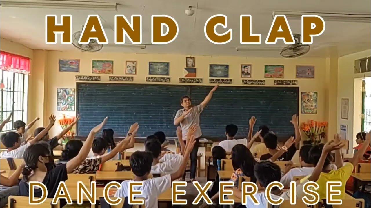 Super Fun Classroom Exercise Part V - Hand Clap Dance Exercise - YouTube