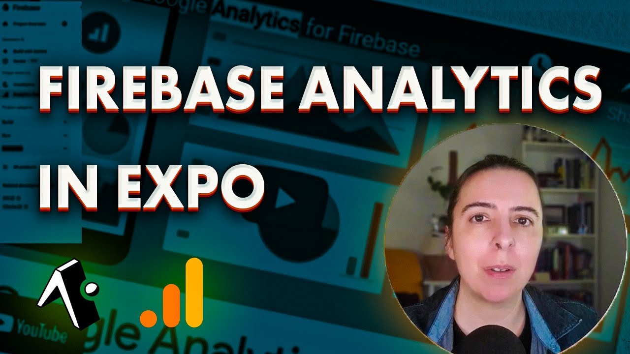 Firebase Analytics Expo Tutorial - YouTube