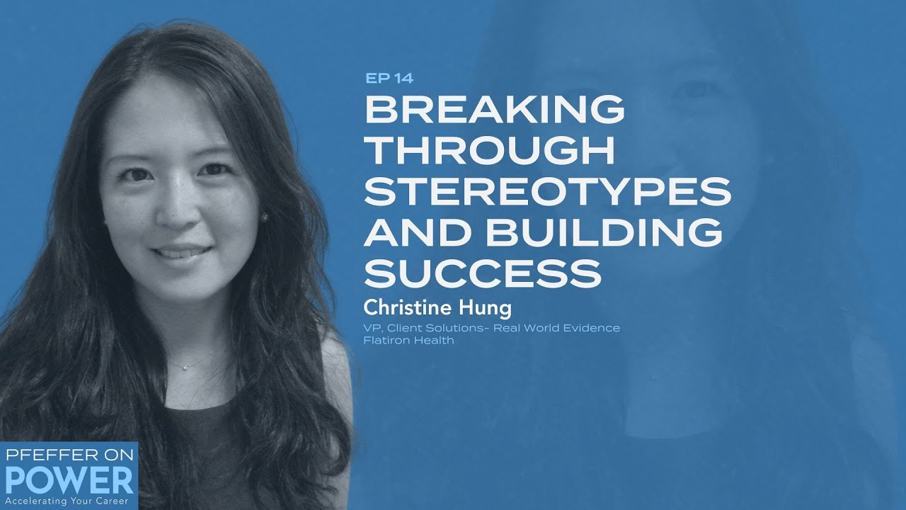 Breaking Through Stereotypes And Building Success With Christine Hung