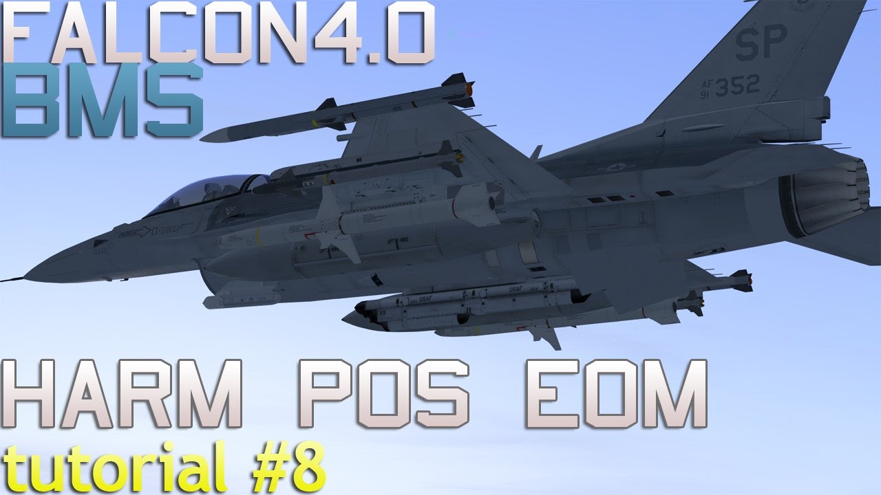Falcon 4 BMS 4.33 Tutorial 8 AGM88 HARM using POS mode - YouTube