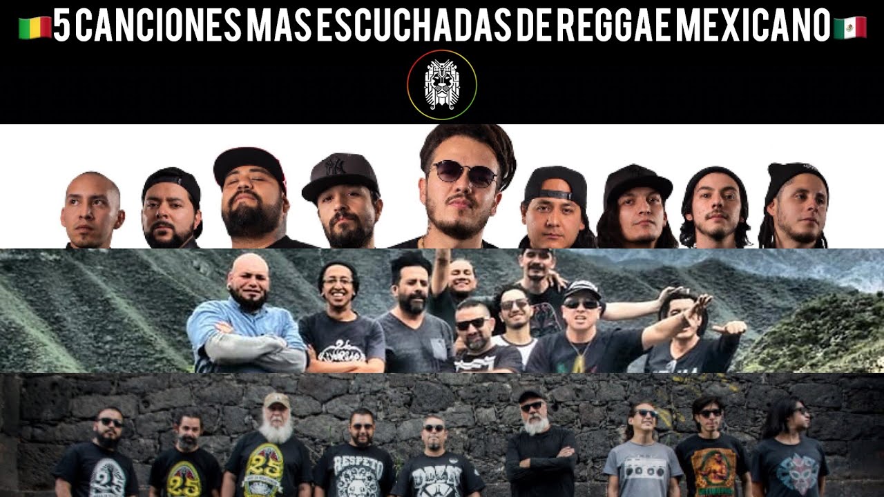 Las 5 canciones más famosas del Reggae Mexicano | RootsLand - YouTube