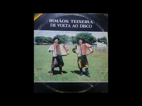 Irmãos Teixeira - A. B. C. do Amor - Vaneira - (Doné Teixeira) - LP 1984 - Faixa 03 - Lado B