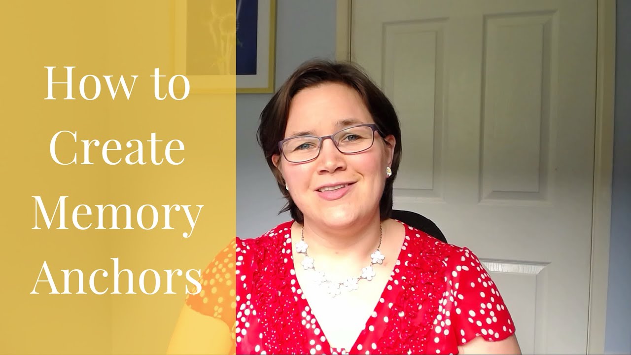 How to Create A Memory Anchor - YouTube