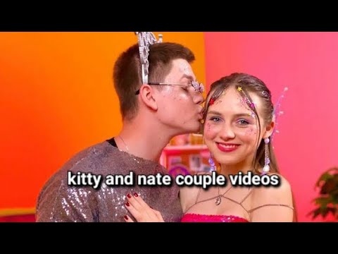 KITTY AND NATE COUPLE VIDEOS LOVE XOXO KITTY AND NATE @TIMTIN ♡ ︎ ...