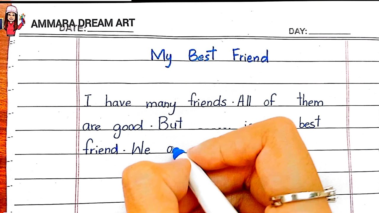 My best friend essay writing in English/ Essay on My best friend ...