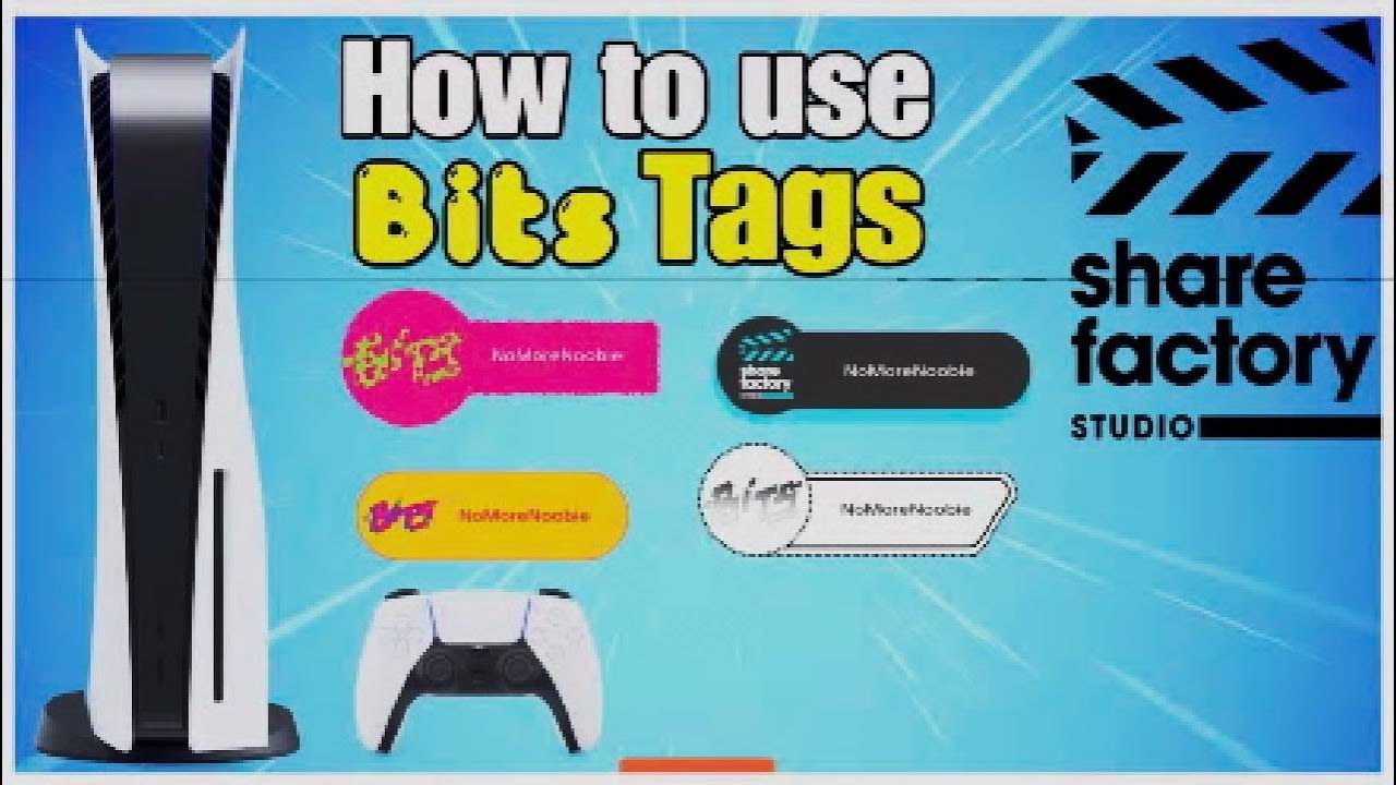 How to use Bits TAGS and Promote yourself on PS5 Sharefactory Studio ...