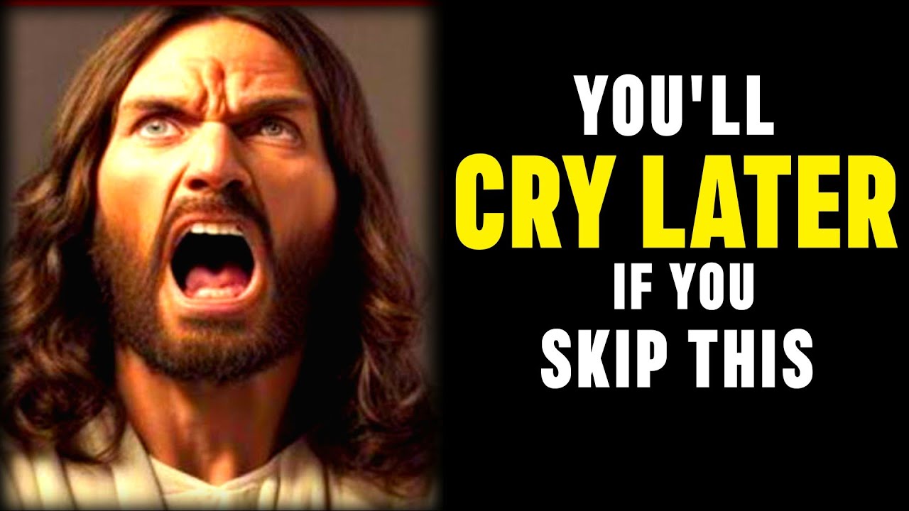 🛑God Says - You'll Cry Later If You Skip Me Today! | God Message Today ...