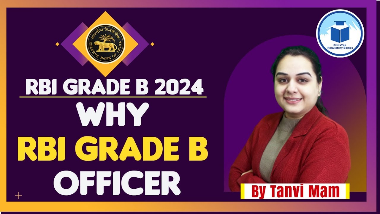 RBI GRADE B OFFICER 2024 | Why RBI Grade B Officer - YouTube