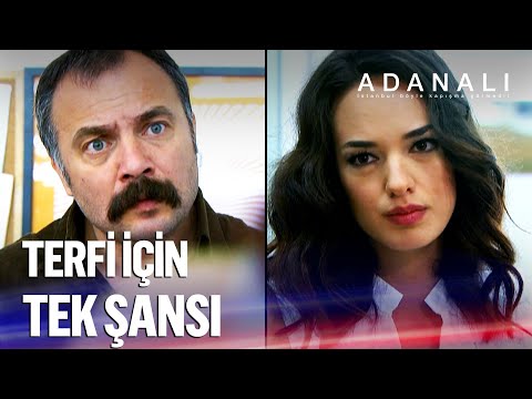 Adanalı'nın terfiden önceki son sınavı - Adanalı Efsanesi