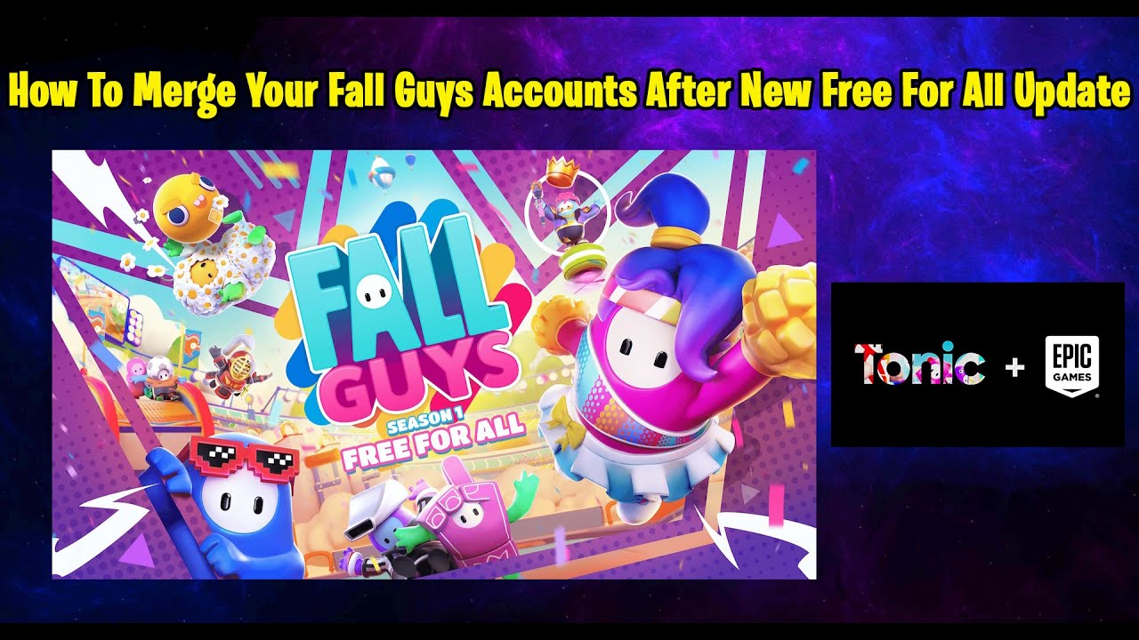 How To Merge Your Fall Guys Account After The New Free For All Update ...