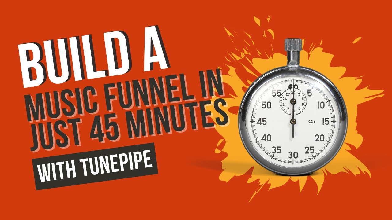Build a Music Funnel in 45 Minutes with TunePipe - YouTube