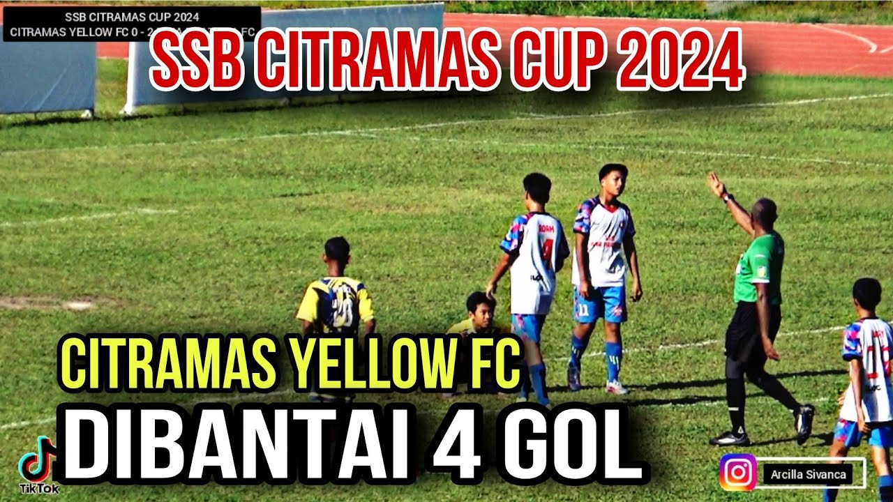 Citramas Yellow FC (0) VS (4) Bina Pratama FC All Gols Full Highlights ...