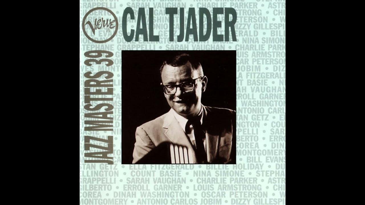Cal Tjader - Verve Jazz Masters 39 (1994) Part 1 (Full Album) - YouTube