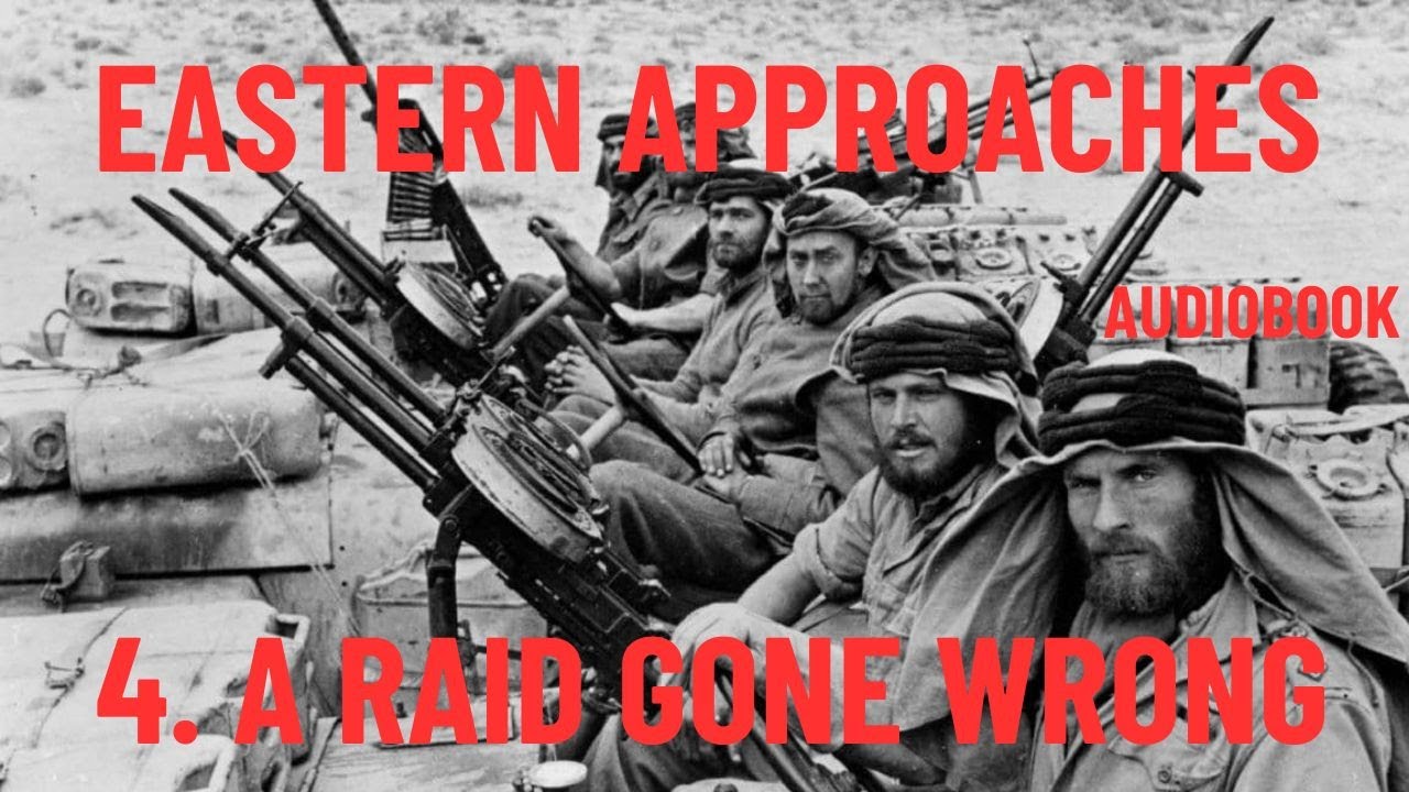 Behind Enemy Lines: Eastern Approaches - A True WWII Adventure | Part 4: A Raid Gone Wrong - YouTube