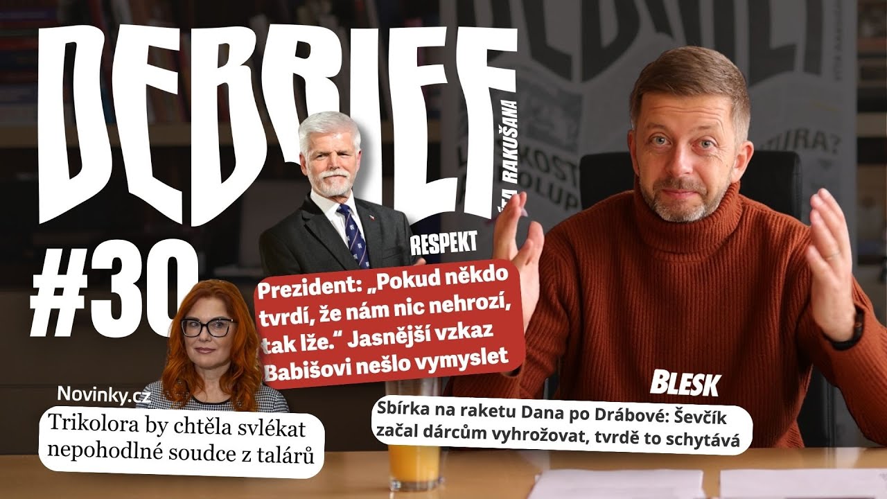 DEBRIEF #30: Dana letí do nebe, poletí soudci z talárů? - YouTube