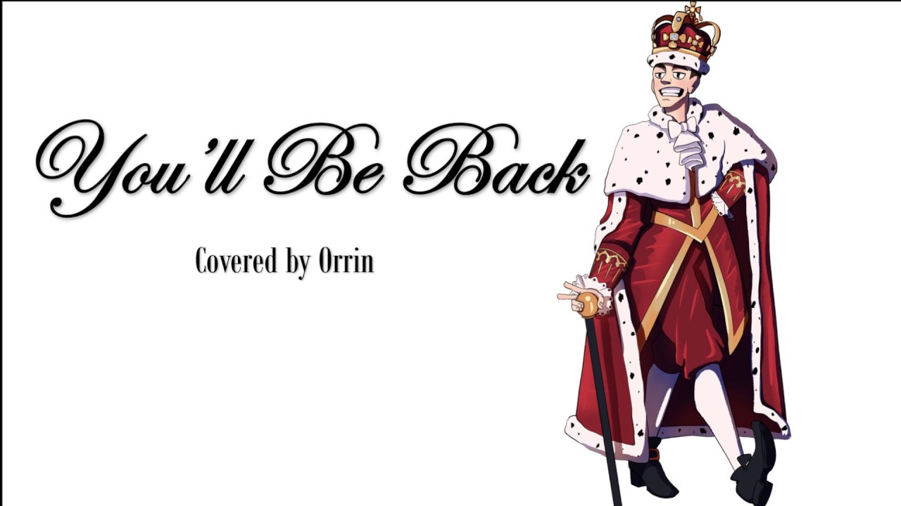 You'll Be Back cover - A Hamilton Cover by Orrin Freeman - YouTube