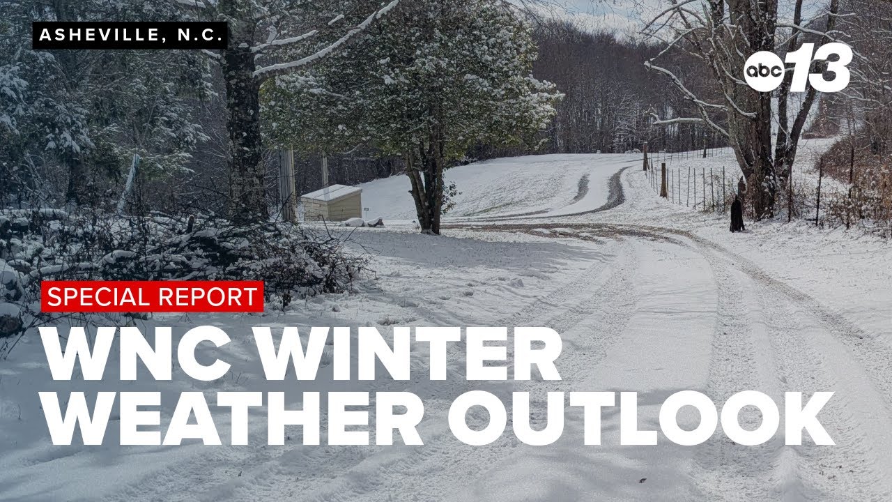 How much will it snow? News 13 explains WNC's winter weather outlook ...