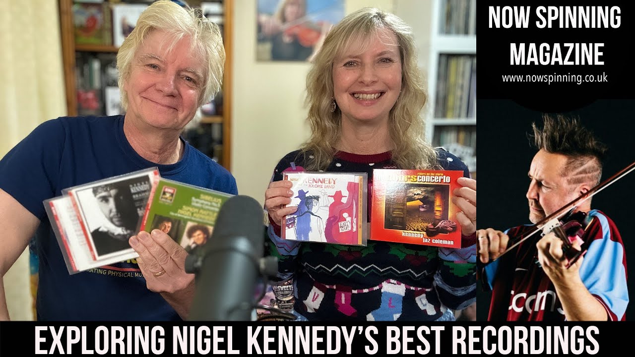 From Elgar to The Doors: Exploring Violinist Nigel Kennedy’s Best ...