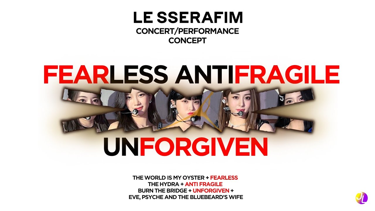 LE SSERAFIM - IM FEARLESS (Intro + FEARLESS + ANTIFRAGILE + UNFORGIVEN ...