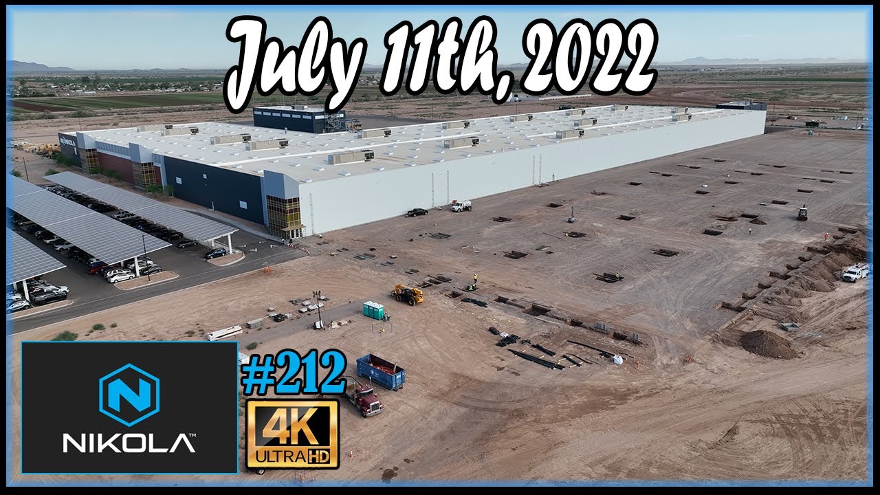 Nikola Semi Factory Construction Site July 11th, 2022 | Drone Footage ...