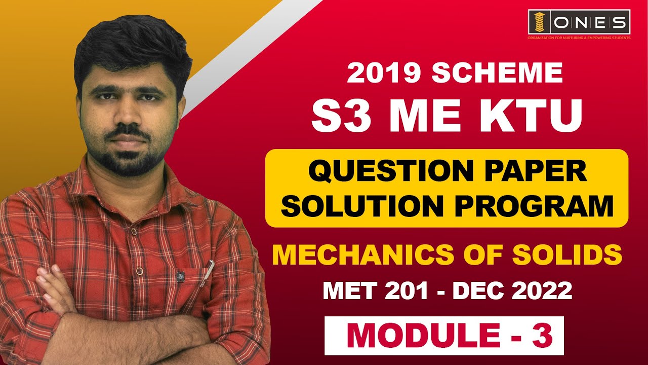 S3 KTU 2019 Scheme QP Solution | ME | MECHANICS OF SOLIDS | MET201 ...