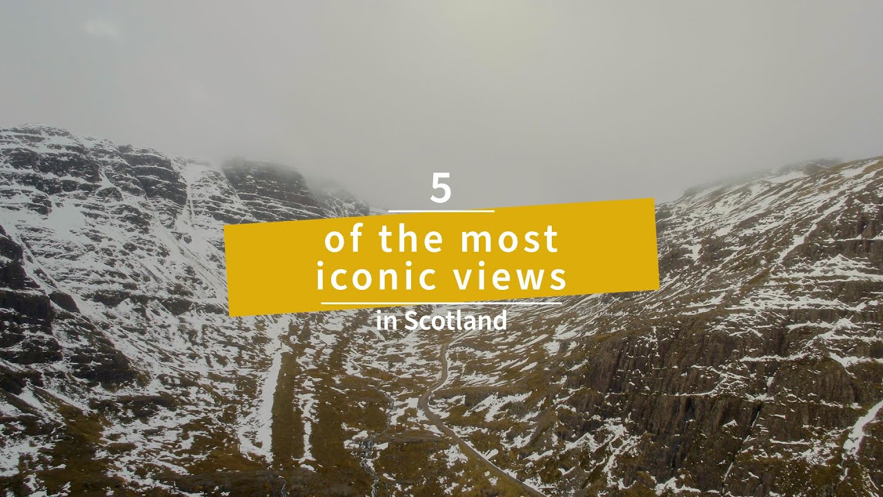 5 of the most Iconic Views in Scotland - YouTube