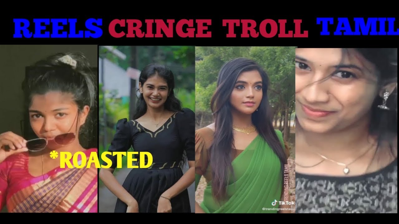Reels Cringe Tamil troll | Moj | Tiktok | Instagram | Reels | cringe ...