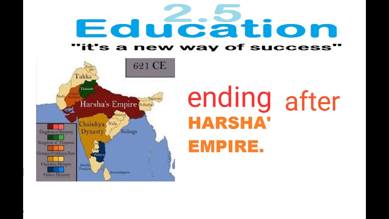 After Harsha empire ending condition. - YouTube