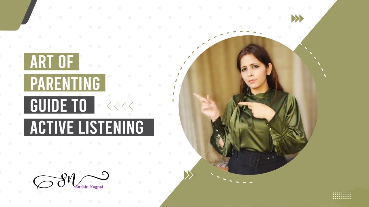 Art of parenting - Guide to Active Listening - YouTube