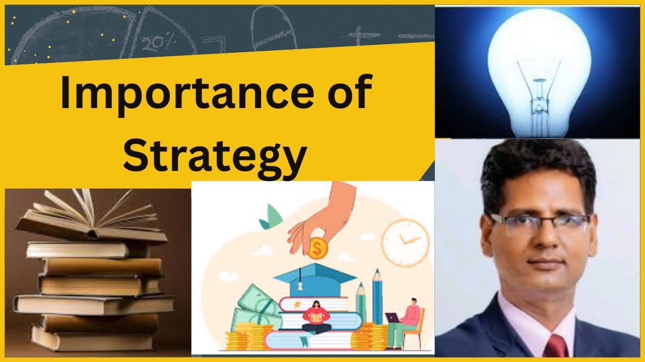 Importance of Strategy II Importance of Strategic Management II - YouTube