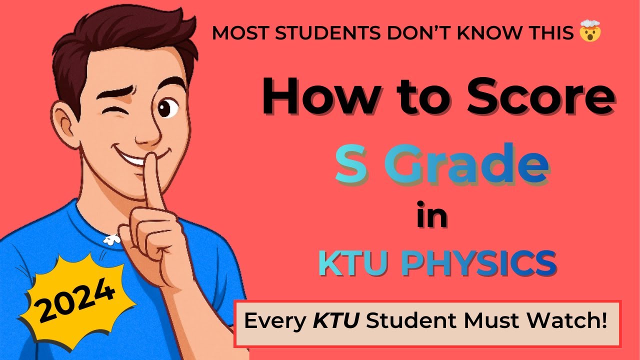 How to Score an S Grade in Engineering Physics KTU S1-S4 | Top 10 ...