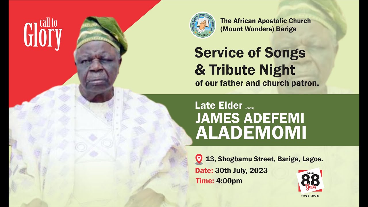 Service Of Songs And Tribute Night Of Elder Jame Adefemi Alademomi ...