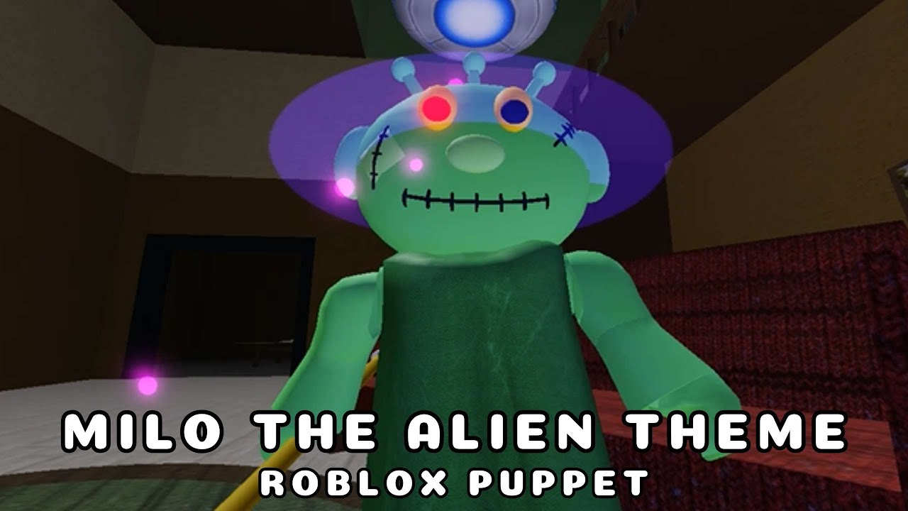 Milo The Alien Theme | Roblox Puppet - YouTube