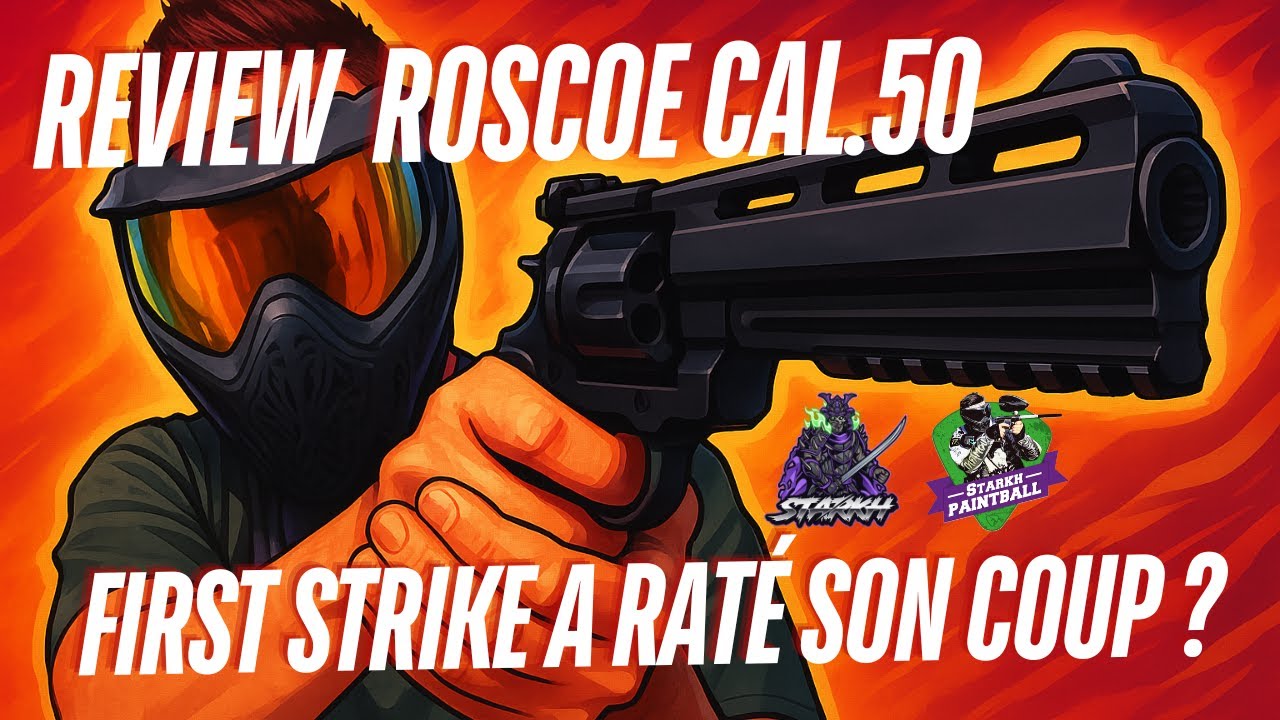 [REVIEW FIRST STRIKE ROSCOE .50] – Test terrain (et grosse déception 😬 ...