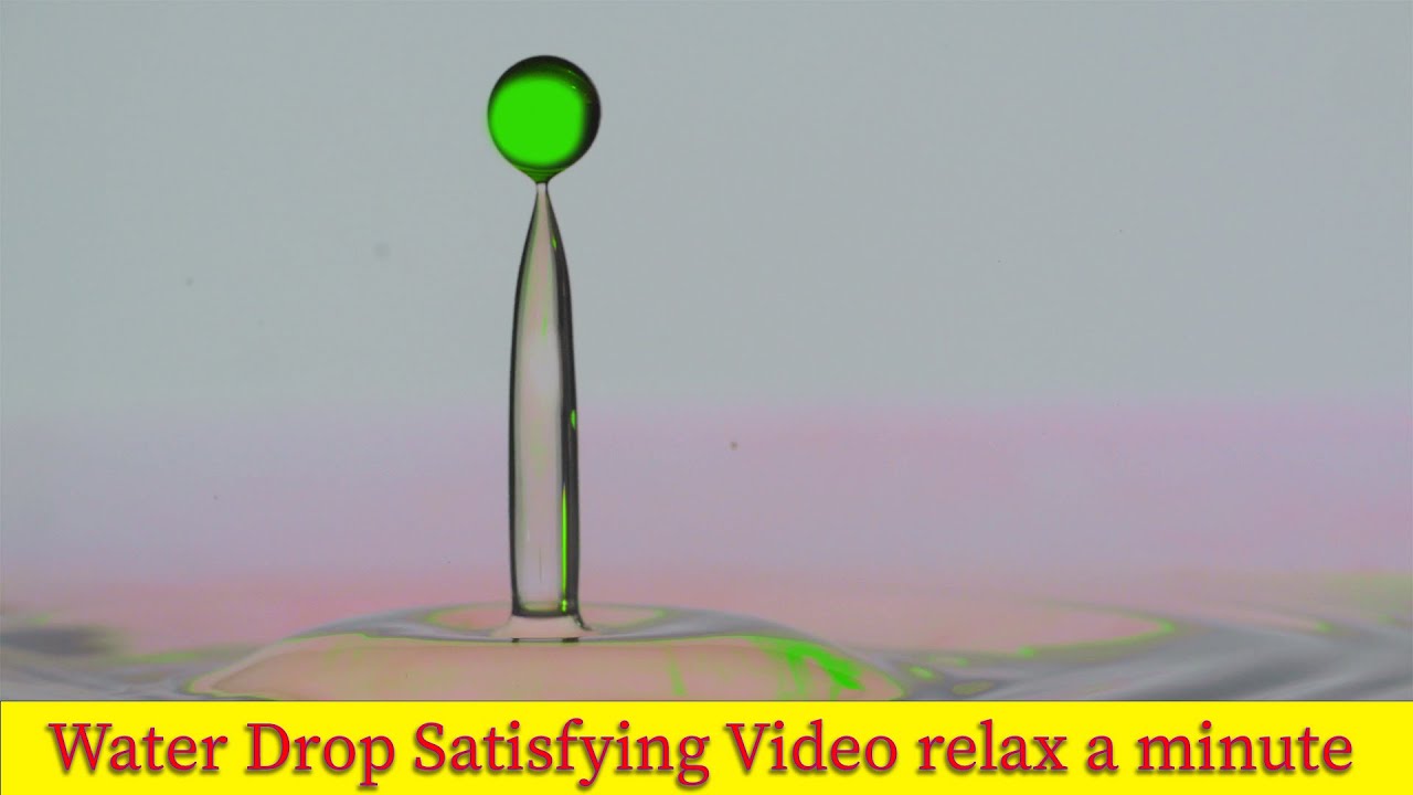 Water Drop Satisfying Video relax a minute || CloseUp Experiment - YouTube