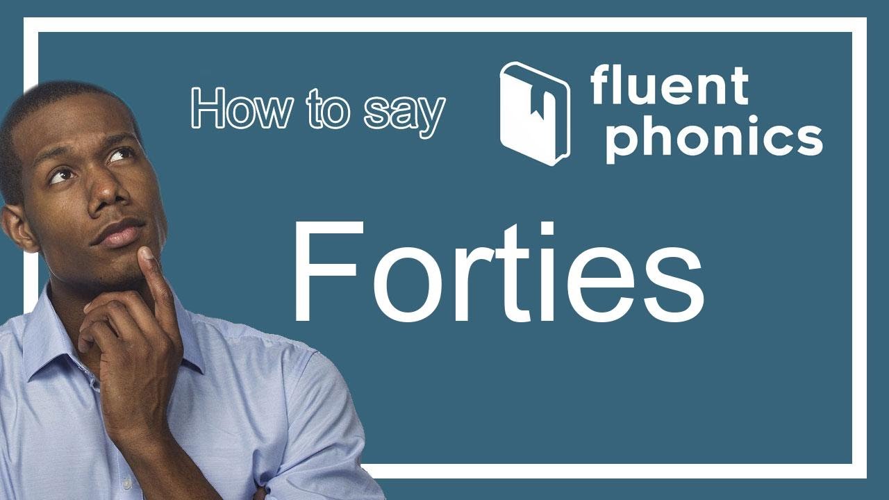 How to pronounce the word Forties | With definition & example sentence ...